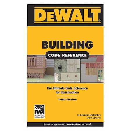Dewalt Residential Construction Code Book, DEWALT(R) Building Code ...