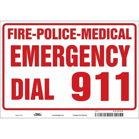 Condor FIRE-POLICE-MEDICAL EMERGENCY DIAL 911, 10 in W x 7 in H ...
