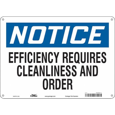 Condor Notice, EFFICIENCY REQUIRES CLEANLINESS AND ORDER, 14 in W x 10 ...