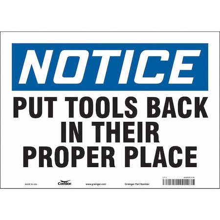 Condor Notice, PUT TOOLS BACK IN THEIR PROPER PLACE, 14 in W x 10 in H ...