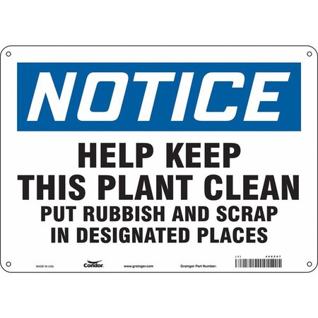Condor HELP KEEP THIS PLANT CLEAN PUT RUBBISH AND SCRAP., 14 in W x 10 ...