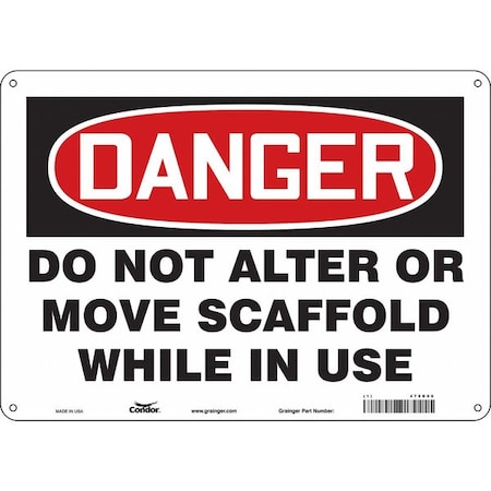 Condor Danger, DO NOT ALTER OR MOVE SCAFFOLD WHILE IN USE, 14 in W x 10 ...