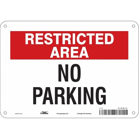 Condor Restricted Area No Parking Sign, 7" x 10, 478D23 478D23 | Zoro