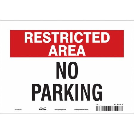 Condor Restricted Area No Parking Sign, 7" x 10, 478D26 478D26 | Zoro