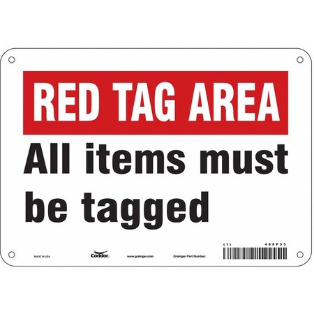 Condor RED TAG AREA ALL ITEMS MUST BE TAGGED, 10 in W x 7 in H ...