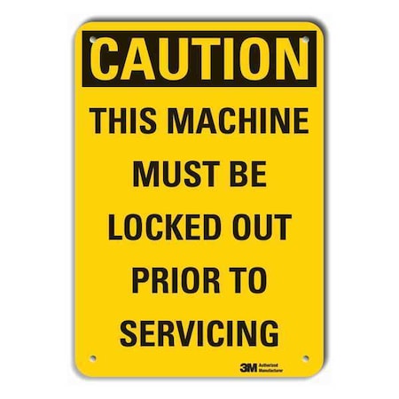 Lyle Reflective Lockout Tagout Caution Sign, 10 in Height, 7 in Width ...