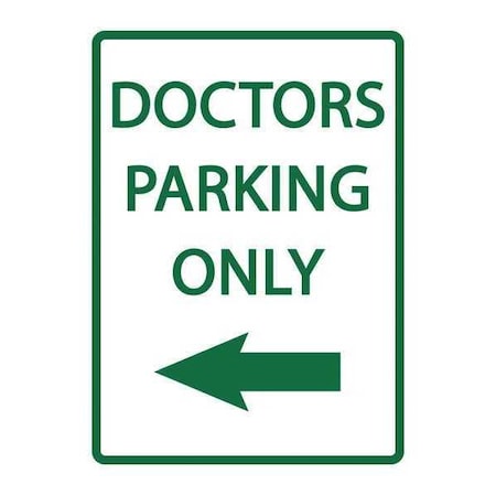 Zing Parking Sign, DOCTORS PARKING, 18X12, 3075 3075 | Zoro