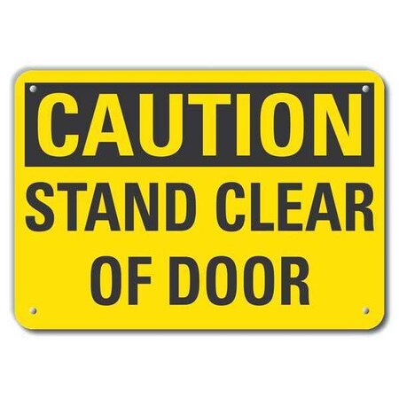 Lyle Caution, Stand Clear of Door, 14" W x 10" H, Rectangle, Recycled ...
