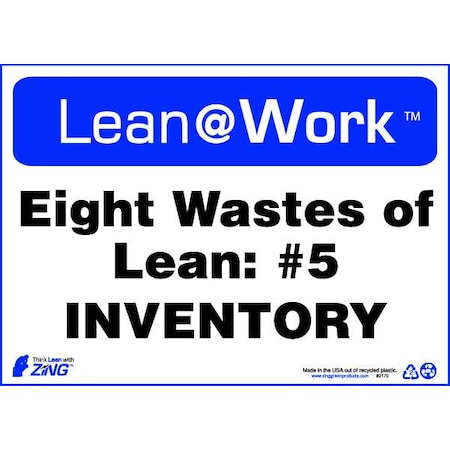 Zing Lean Sign, Eight Wastes of Lean, Inventory, 2170 2170 | Zoro