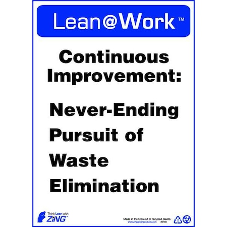 Zing Lean Sign, Lean At Work Improvement, 14X10, 2186 2186 | Zoro