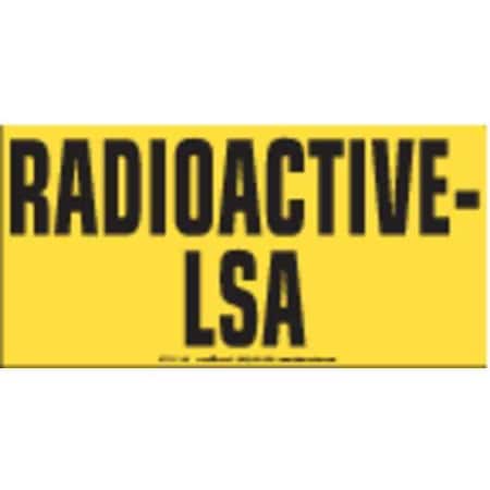Labelmaster Radioactive-LSA Label, 10"x5", Pk100 L80 | Zoro