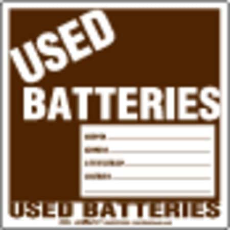 Labelmaster Used Batteries Label, 6"x6", Vinyl, PK100 KWMV | Zoro