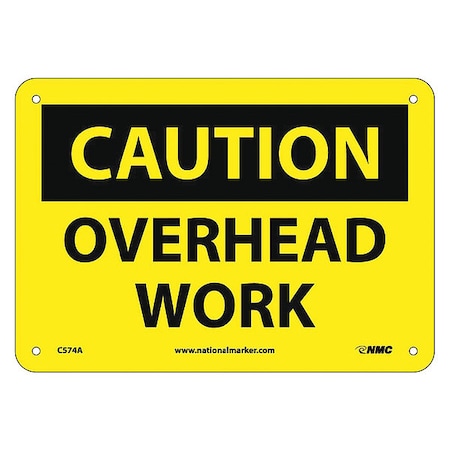 Nmc Caution Overhead Work Sign, 7in Height, 10in Width, Aluminum ...