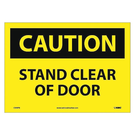 Nmc Caution Stand Clear Of Door Sign, C399PB C399PB | Zoro
