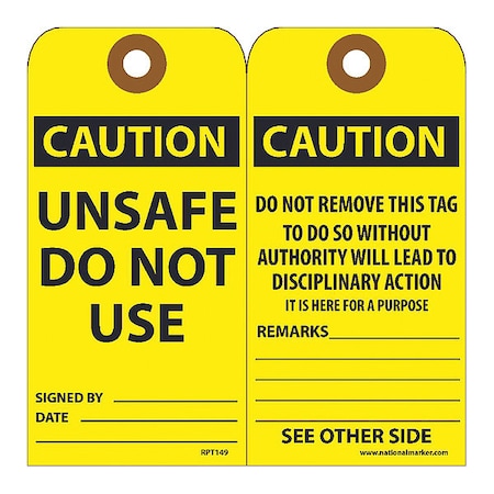 Nmc Caution Unsafe Do Not Use Tag, Pk25 RPT149G | Zoro