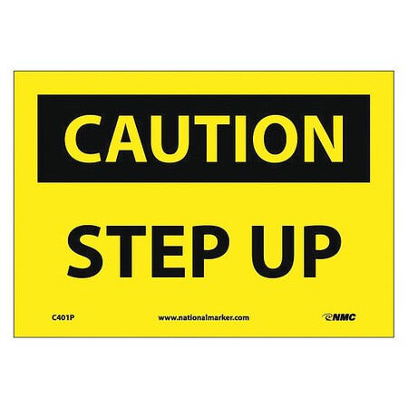 Nmc Caution Step Up Sign, C401P C401P | Zoro