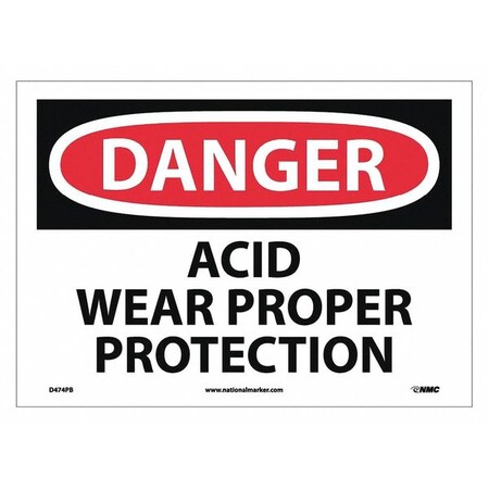 Nmc Danger Acid Wear Proper Protection Sign, 10 in Height, 14 in Width ...