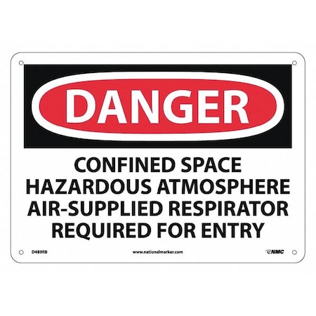 Nmc Danger Confined Space Hazardous Atmosphere Sign, D489RB D489RB | Zoro