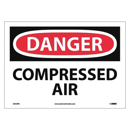 Nmc Danger Compressed Air Sign, D243PB D243PB | Zoro