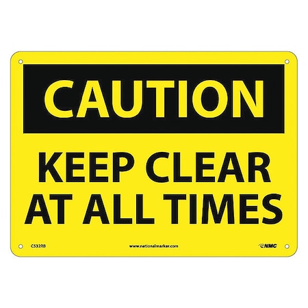 Nmc Caution Keep Clear At All Times Sign, C532RB C532RB | Zoro