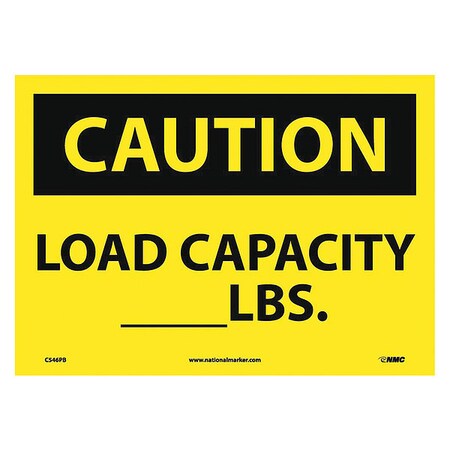 Nmc Caution Load Capacity _Lbs. Sign, C546PB C546PB | Zoro