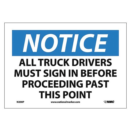 Nmc All Truck Drivers Must Sign In Before Sign, N200P N200P | Zoro