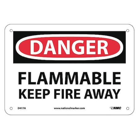 Nmc Danger Flammable Keep Fire Away Sign, D417A D417A | Zoro