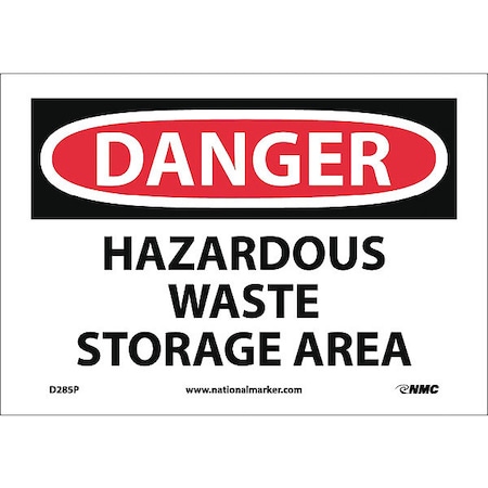 Nmc Danger Hazardous Waste Storage Area Sign, D285P D285P | Zoro