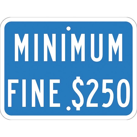 Nmc Minimum Fine $250 Ada Parking Sign California, TMAS12J TMAS12J | Zoro