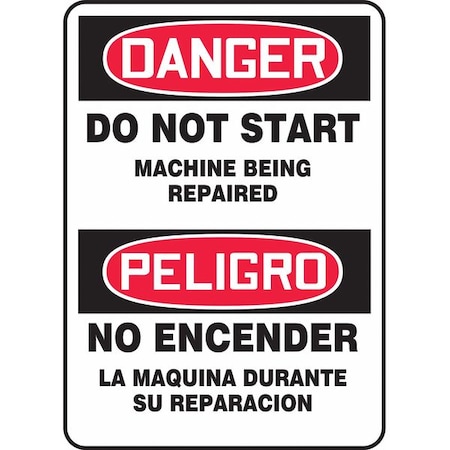 Accuform Danger/Peligro, Do Not Start Machine Being Repaired/No ...