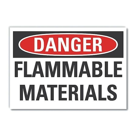 Lyle Flammable Material Danger Label, 10 in H, 14 in W, Polyester ...