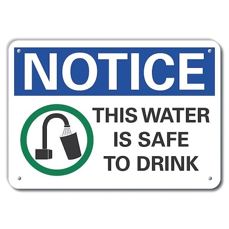 Lyle Notice, This Water Is Safe To Drink, 10 in W x 7 in H, , Plastic ...