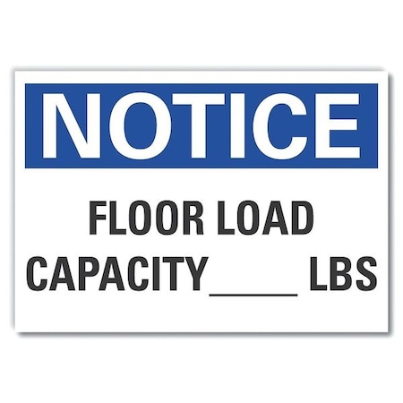 Lyle Notice, Floor load capacity____ lbs, 10 in W x 7 in H, , Non-PVC ...
