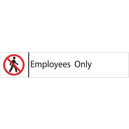 Electromark Employees Only, 9 in W x 1 3/4 in H, Vinyl S334A | Zoro