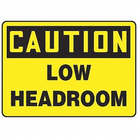 Accuform Caution, Low Headroom, 14" W x 10" H, Rectangle, Vinyl ...
