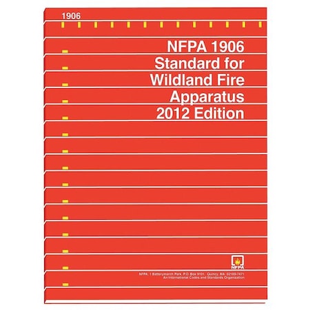 Nfpa Safety and DOT Code Book, NFPA 1906: Standard for Wildland Fire ...