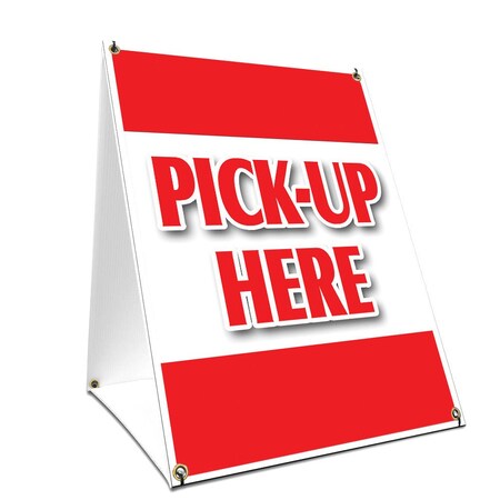 Signmission Pick-up Here, 24 Inch x 18 Inch A-frame Yard Sign, Plastic ...