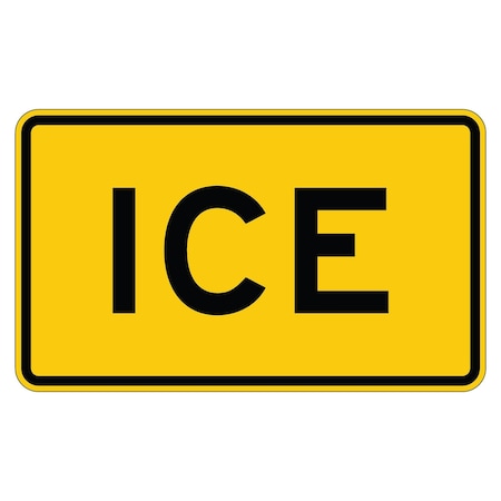 Sign Solutions Usa ICE 24X12 High Intensity Prismatic Reflective 100 ...
