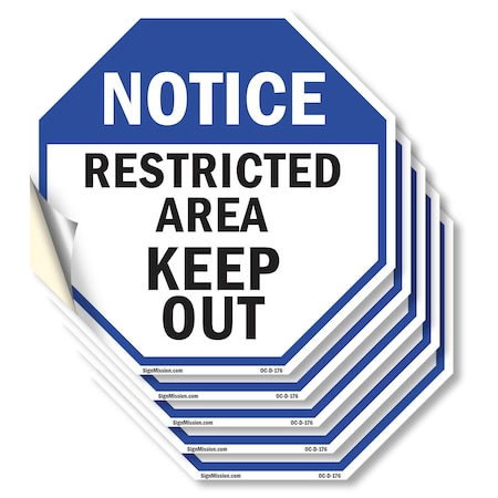 Signmission Notice Restricted Area Keep Out, 4 inch X 4 inch, Vinyl ...