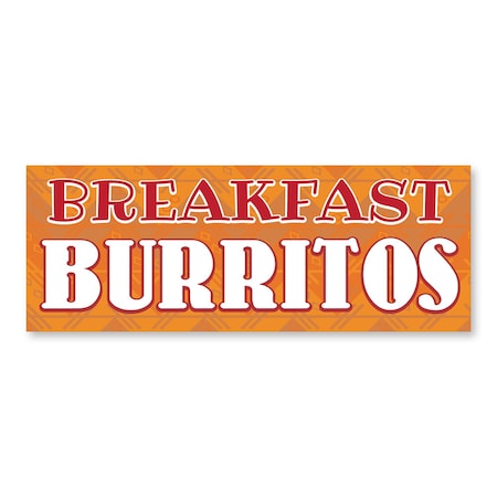 Signmission Breakfast Burritos, 24 Inch, Decal D-24-30350 | Zoro