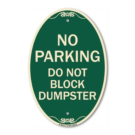 Signmission No Parking - Do Not Block Dumpster, 12 Inch X 18 Inch ...