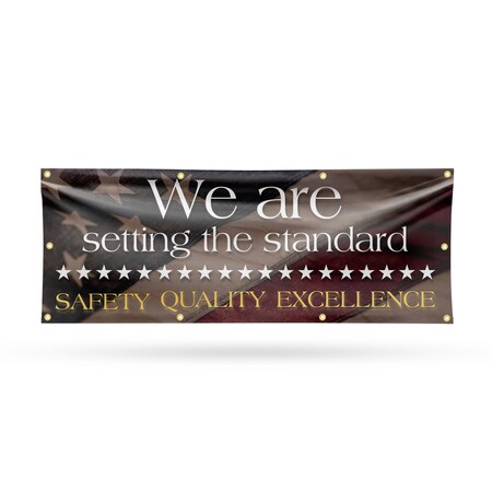 Signmission Setting The Standard Safety, 36 Inch x 96 Inch, Vinyl ...