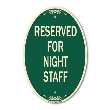 Signmission Reserved Parking for Night Staff, 12 Inch X 18 Inch ...