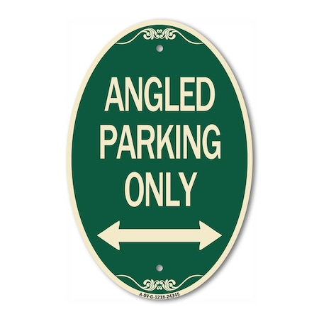 Signmission Angle Parking Only With Bidirectional Arrow, 12 In X 18 In ...