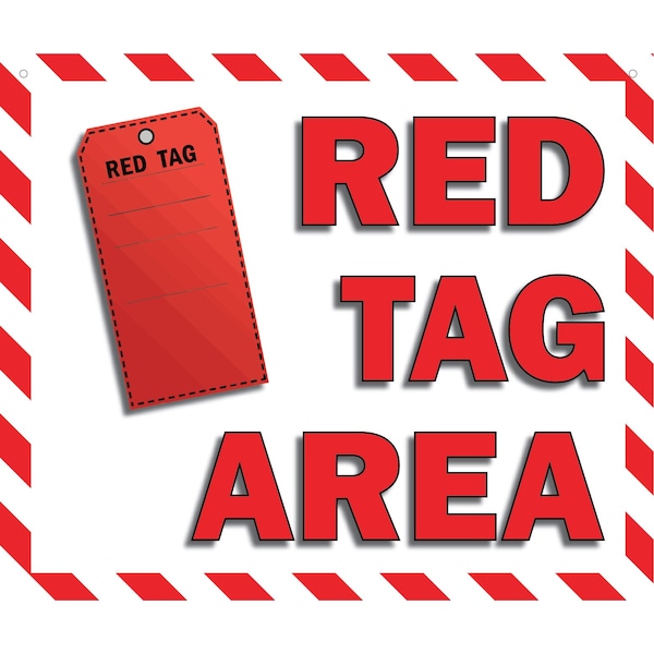 5S Supplies 5S Red Tag Area Sign Aluminum Hanging Sign V4 22in x 18in ...