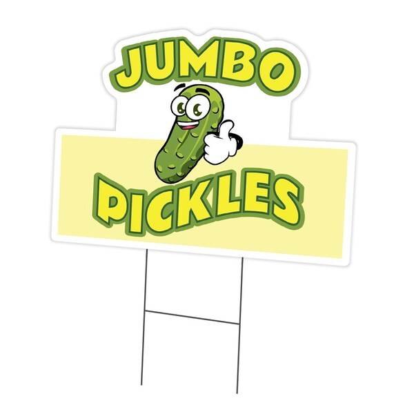 Signmission Jumbo Pickles Yard Sign & Stake outdoor plastic coroplast ...