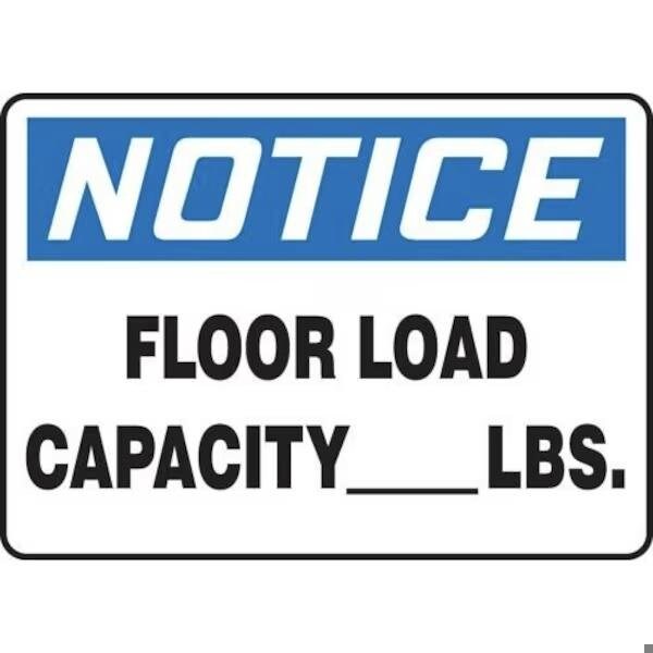 Accuform FLOOR LOAD CAPACITY LBS, Adhesive Poly, 10 in x 14 in ...