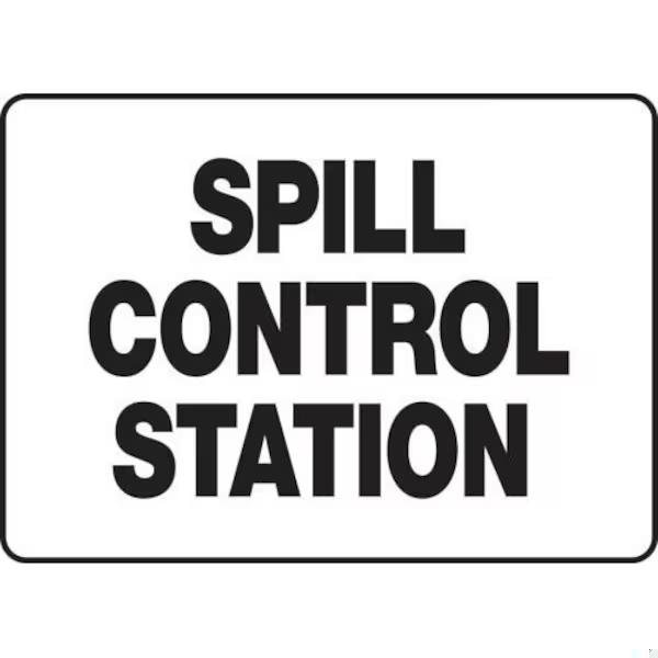 Accuform SAFETY SIGN SPILL CONTROL STATION 7 in MCHL587XP | Zoro