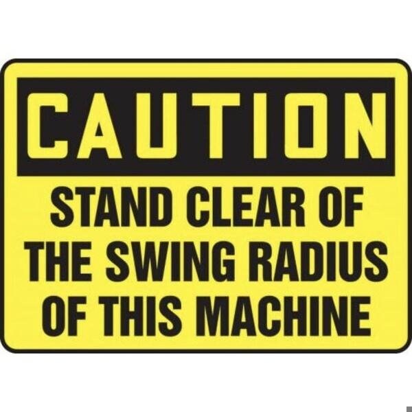 Accuform OSHA CAUTION SAFETY SIGN STAND CLEAR MEQM637XP | Zoro