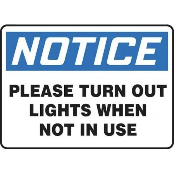 Accuform OSHA NOTICE SAFETY SIGN PLEASE TURN MHSK587VS MHSK587VS | Zoro